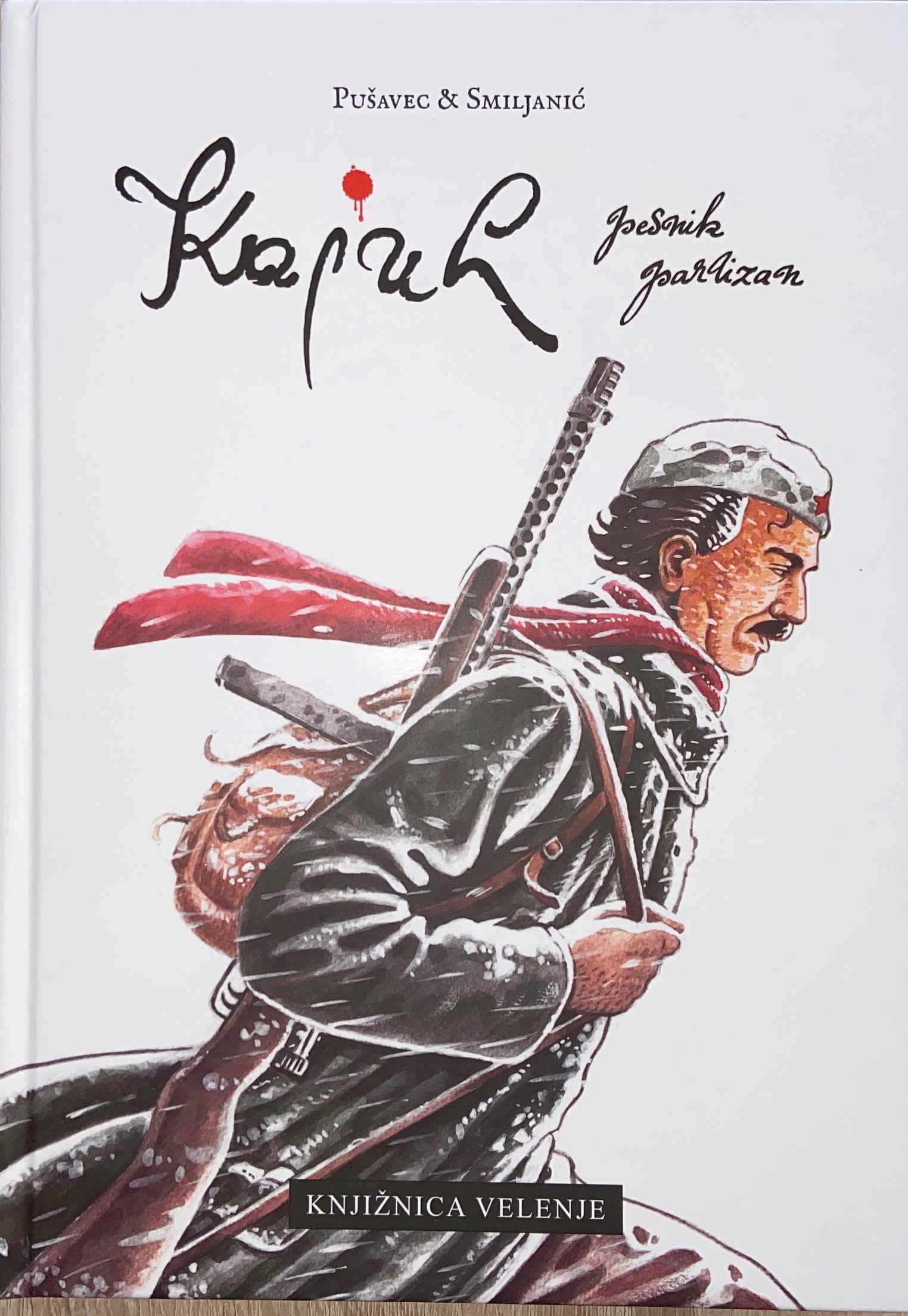 Kajuh – pesnik partizan